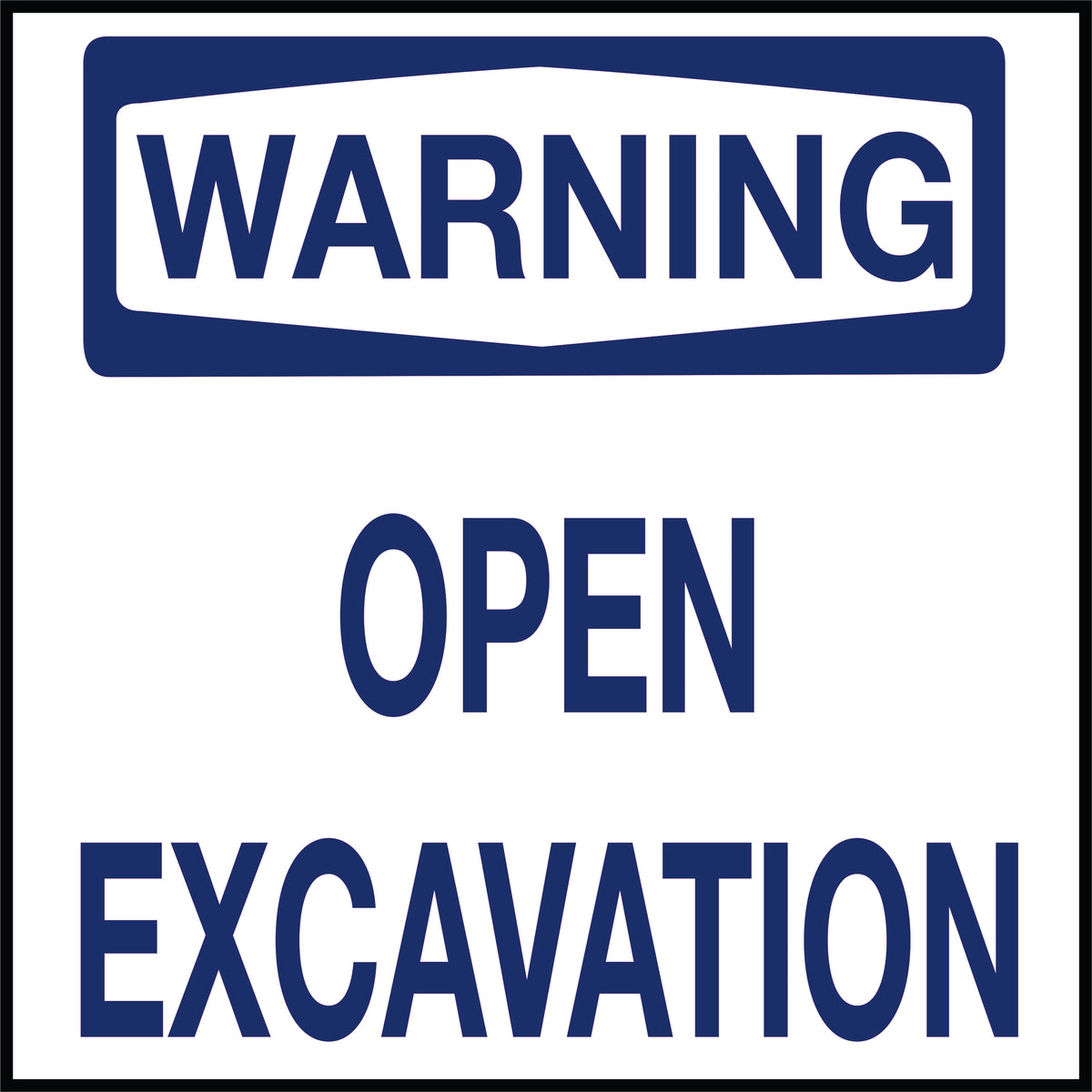 Open Excavation sign – Lighthouse Promotions